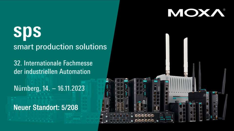 Moxa zeigt zukunftssichere Lösungen auf SPS 2023